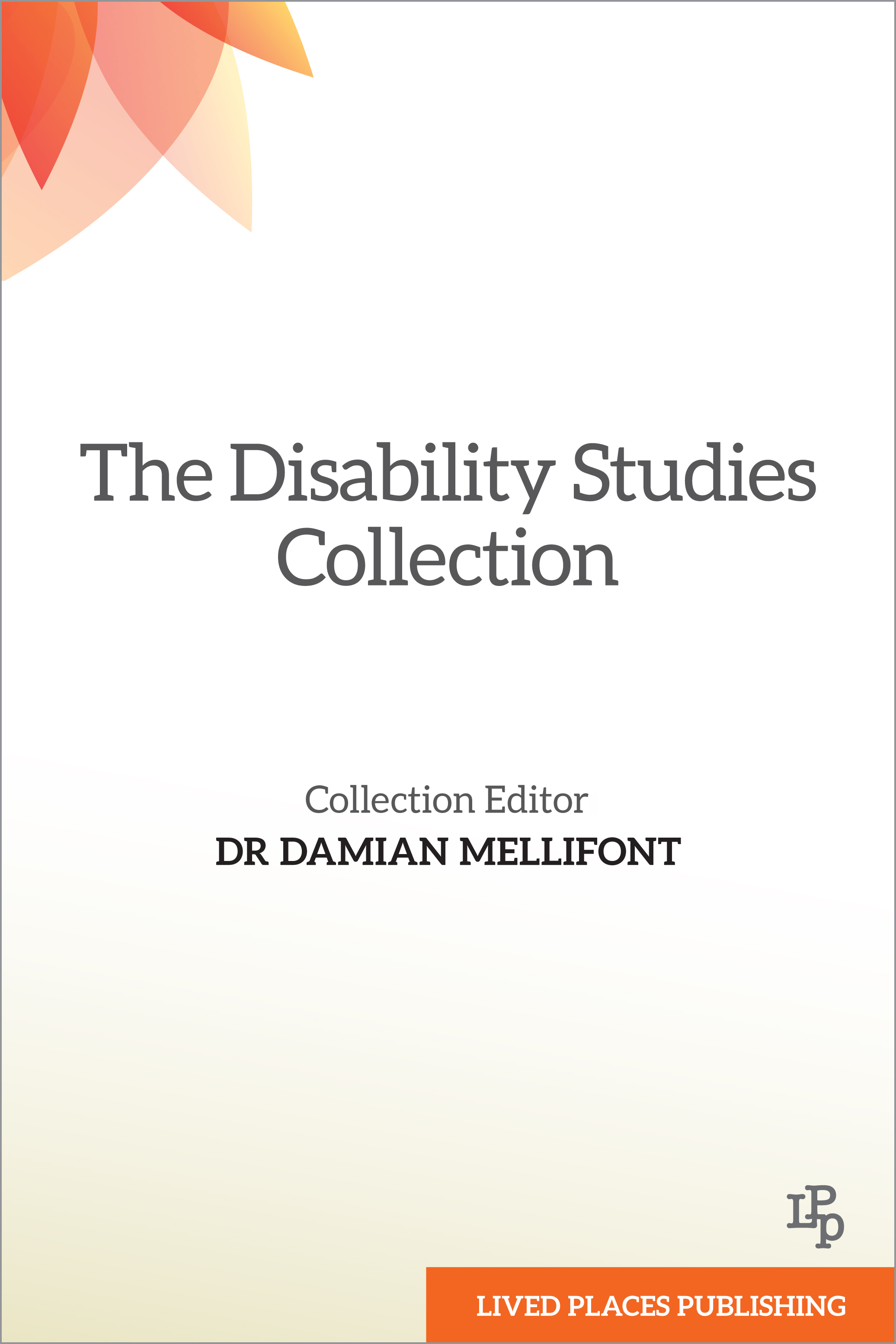 Disability Studies - Lived Places Publishing