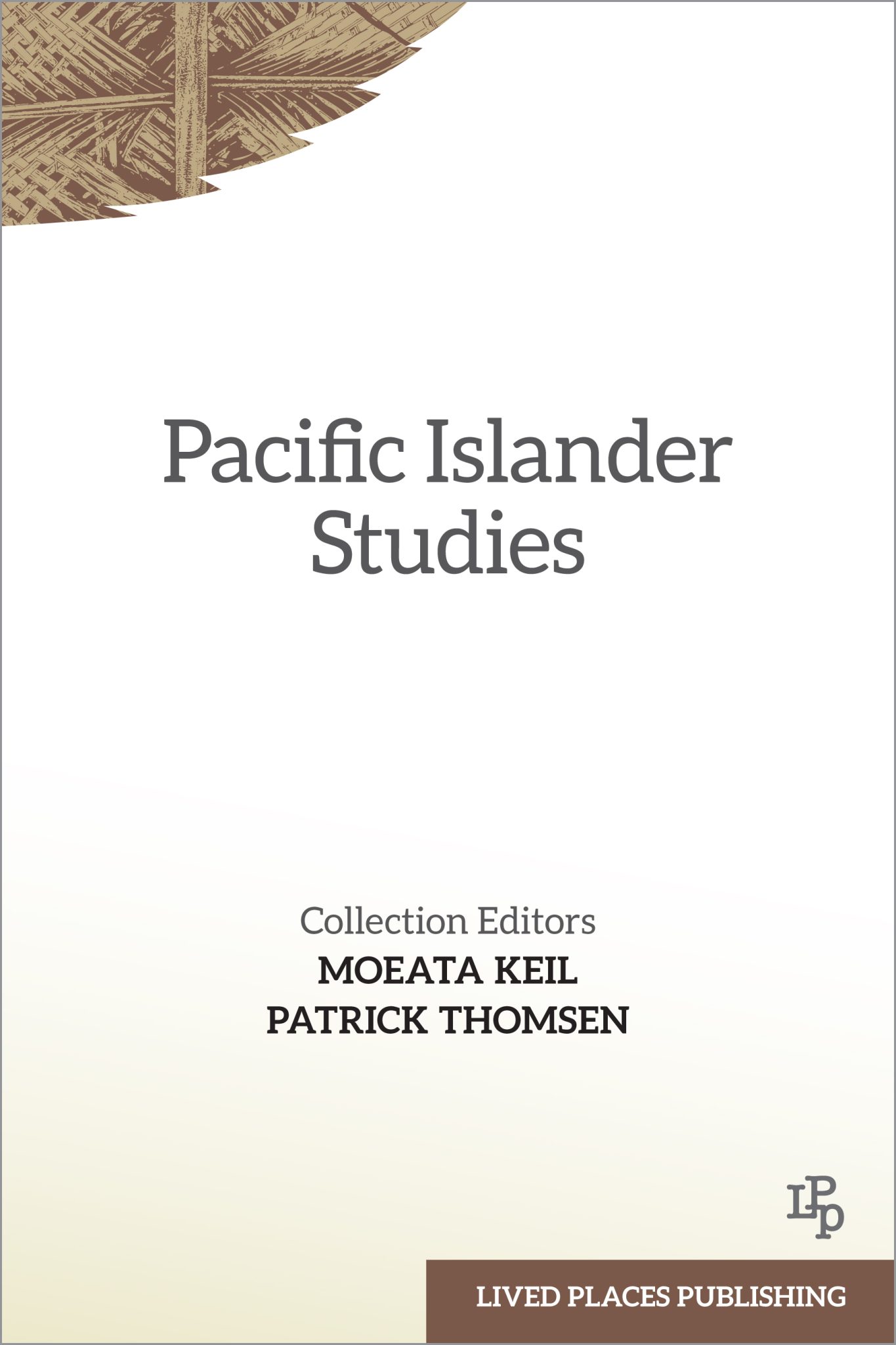 Pacific Islander Studies - Lived Places Publishing