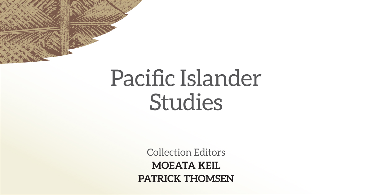 Pacific Islander Studies - Lived Places Publishing
